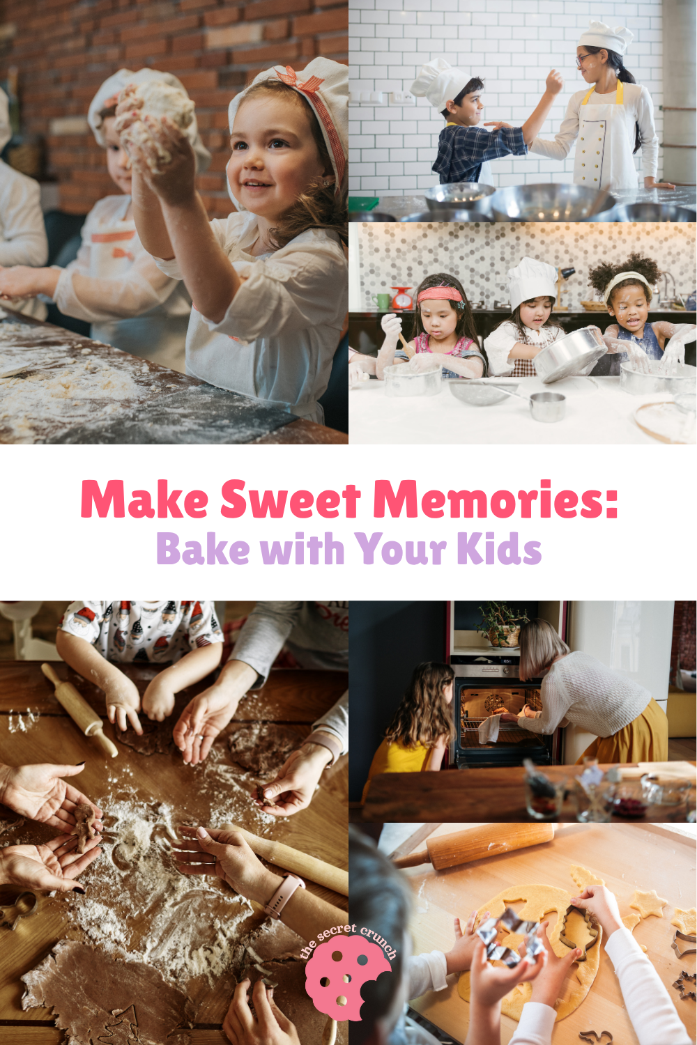 The Beginner’s Guide to Baking With Kids - The Secret Crunch | Homemade ...